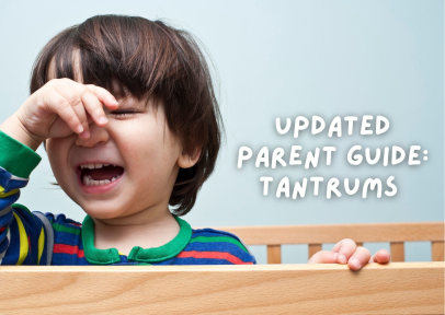 Updated Parent Guide: Tantrums