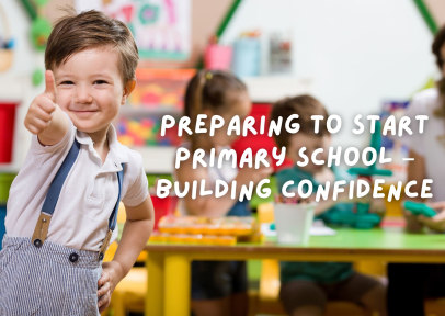 Preparing to start Primary School – building confidence
