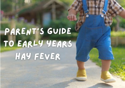Parent's guide to hay fever in early years