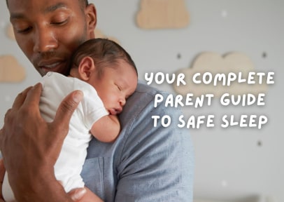 Your Complete Guide to Safe Sleep & SIDS